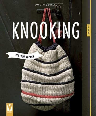 Knooking - tricoter avec un crochet